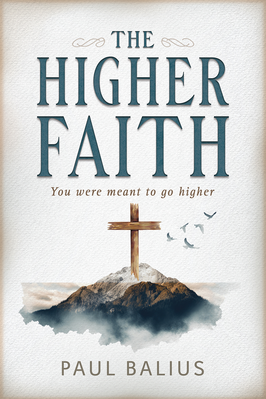 The Higher Faith_cvr_150dpi_RGB – He Has You